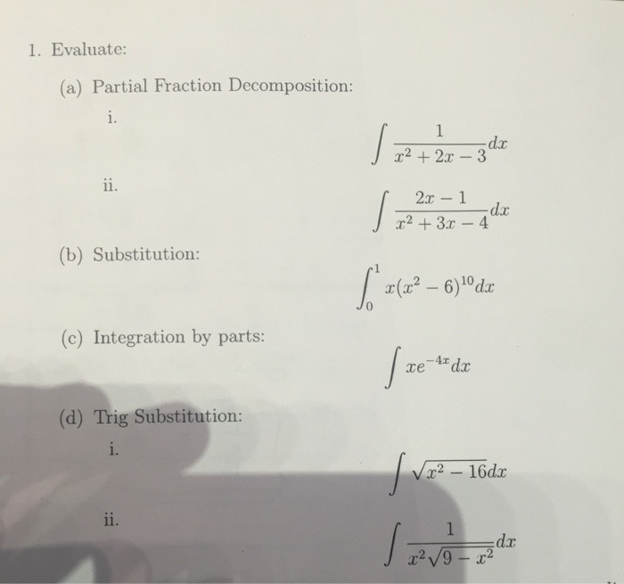 Solved Evaluate: (a) Partial Fraction Decomposition: i. | Chegg.com