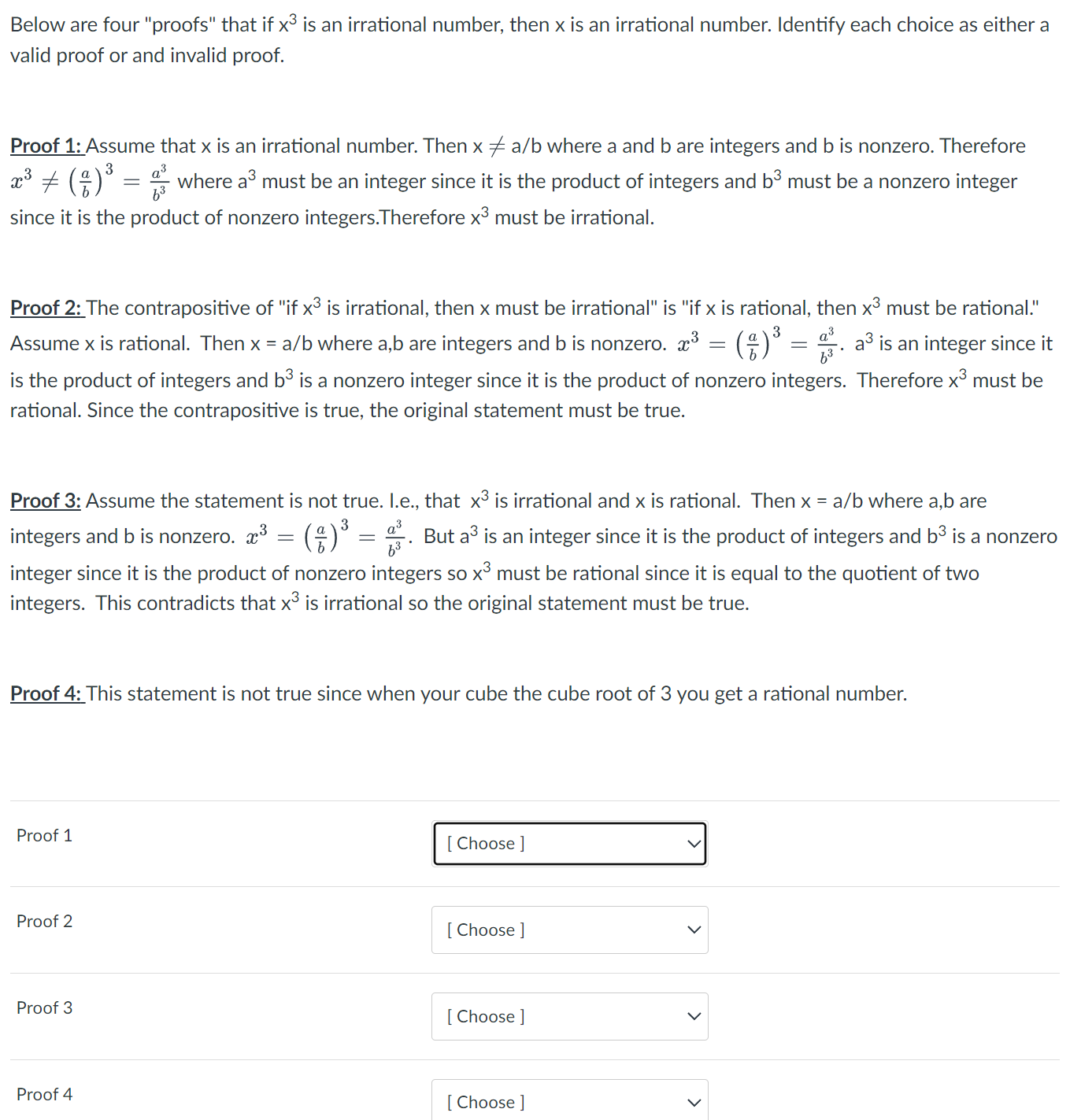 Solved Below are four "proofs" that if x3 is an irrational | Chegg.com