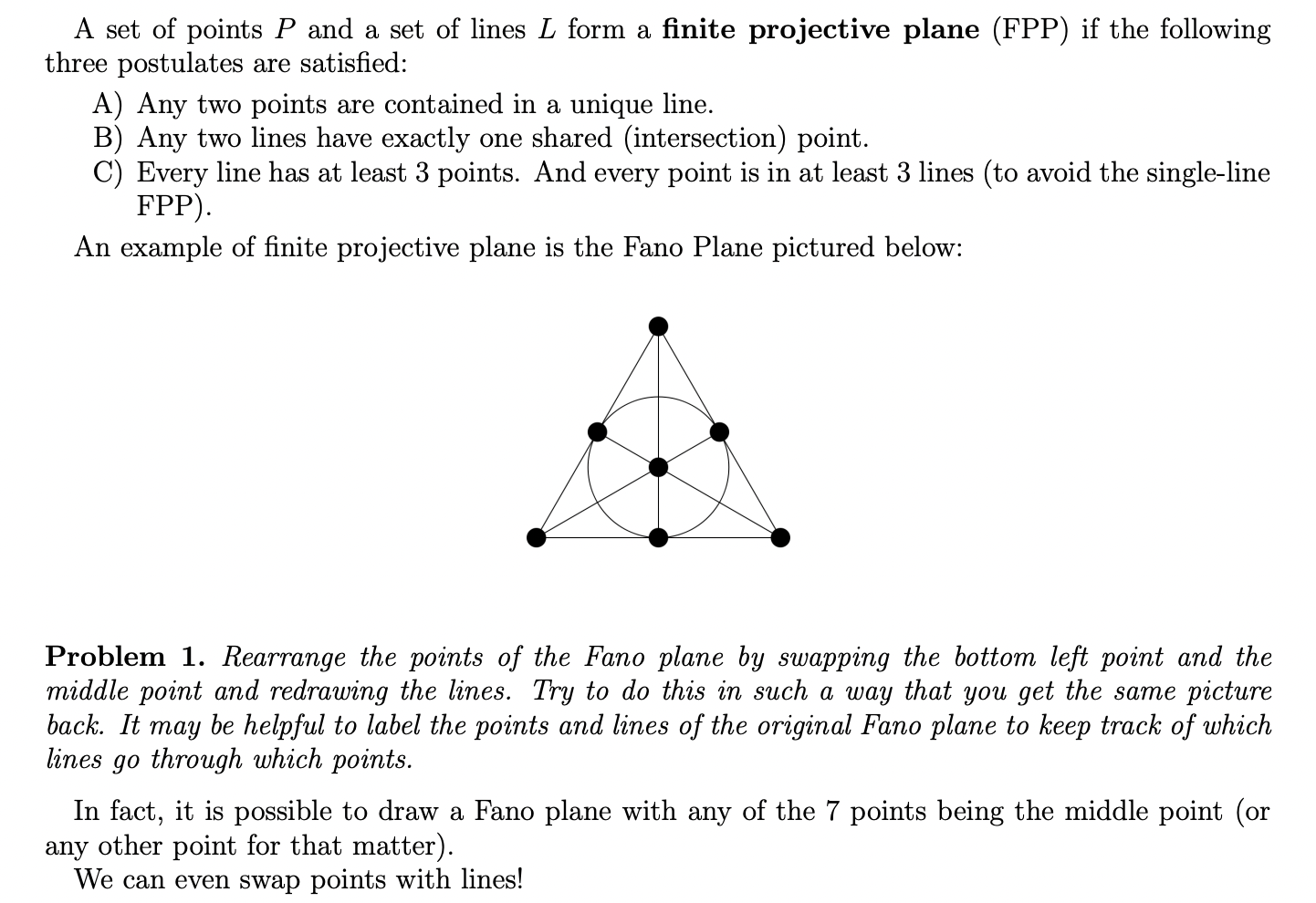A set of points P and a set of lines L form a finite | Chegg.com