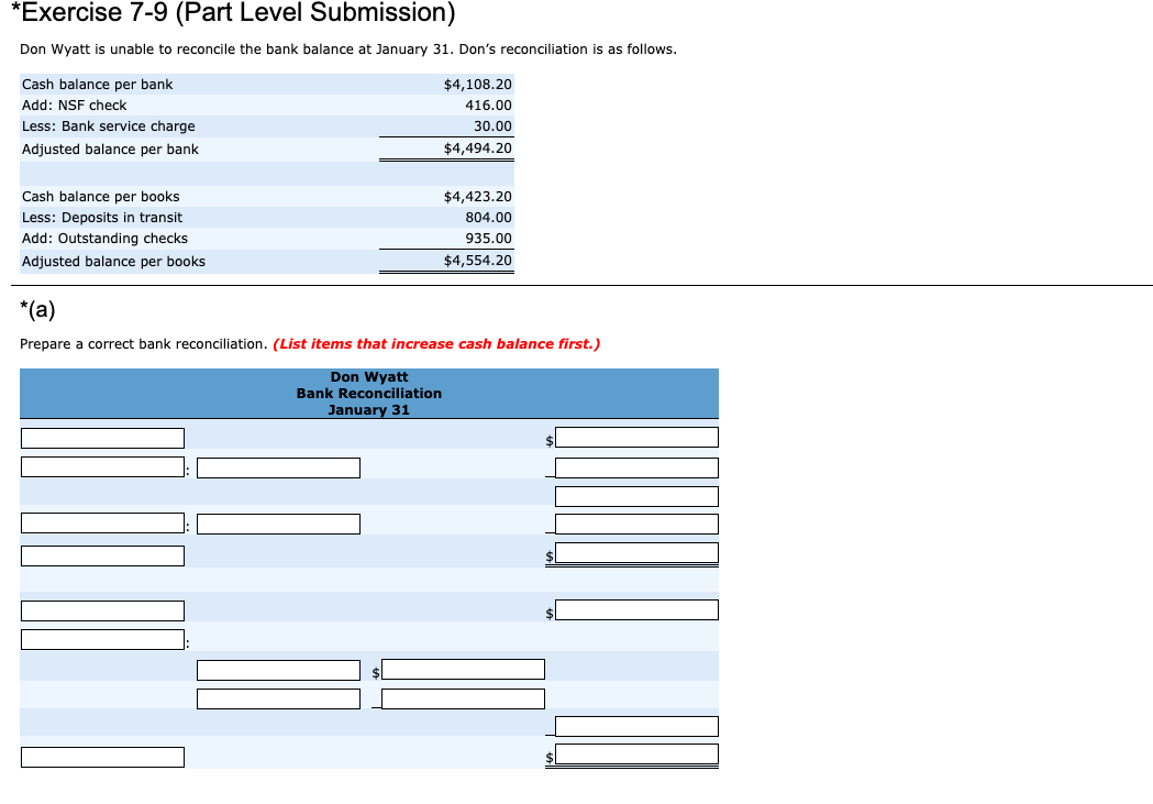 Solved *Exercise 7-9 (Part Level Submission) Don Wyatt is | Chegg.com