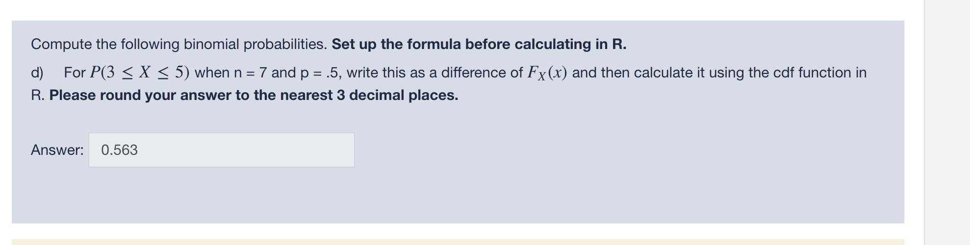 Solved Compute the following binomial probabilities. Set up | Chegg.com