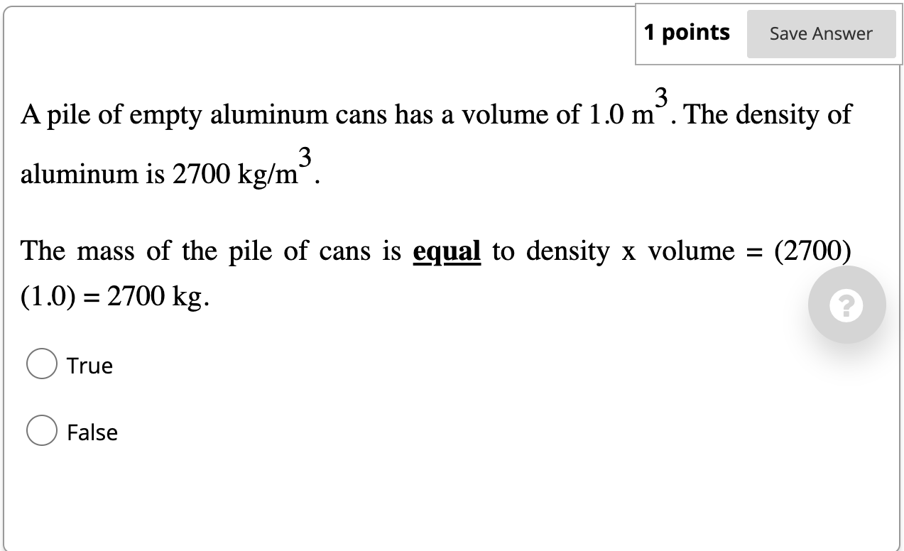 Solved 1 points Save Answer 3 A pile of empty aluminum cans | Chegg.com