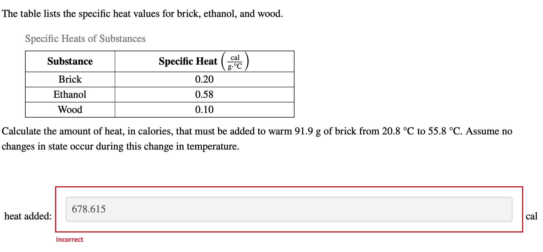 Solved The table lists the specific heat values for brick, | Chegg.com