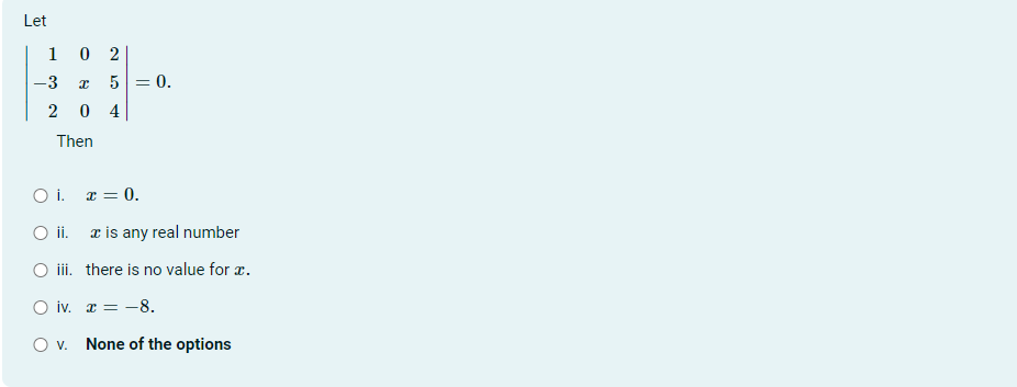 Solved Let \\[ \\left|\\begin{array}{rrr} 1 & 0 & 2 \\\\ -3 | Chegg.com