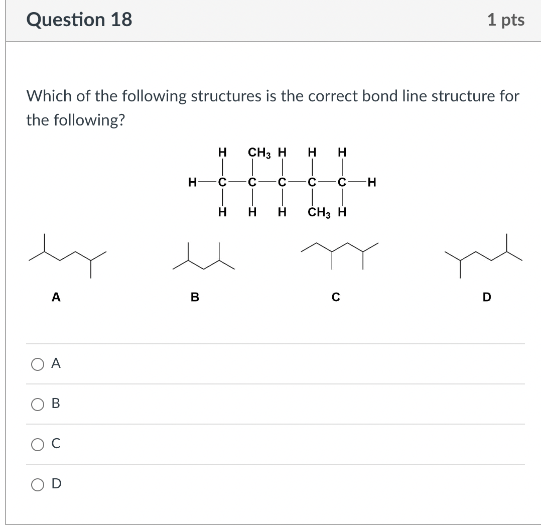 Solved Question 18Which of the following structures is the | Chegg.com