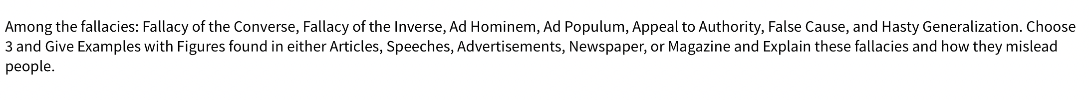 Solved Among the fallacies: Fallacy of the Converse, Fallacy | Chegg.com