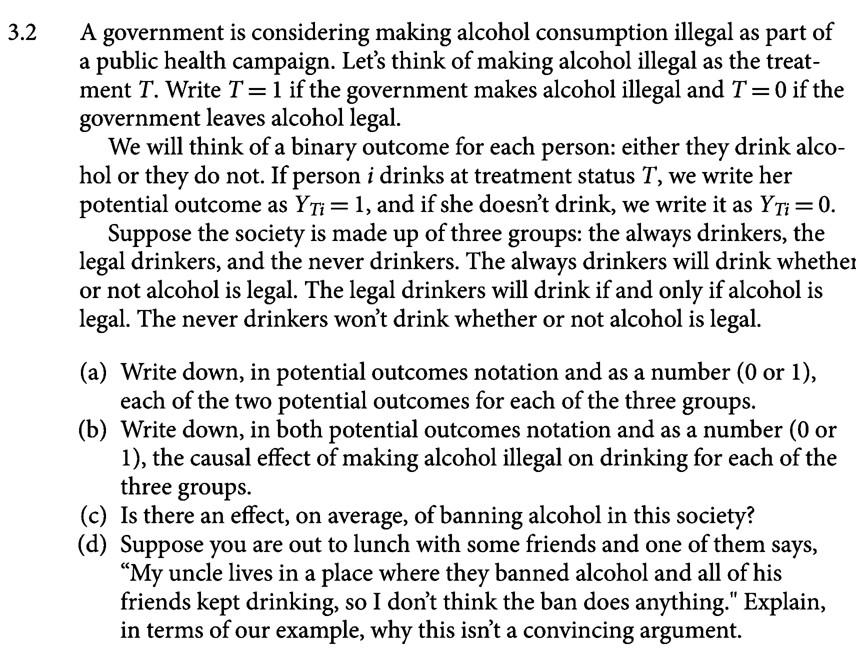 Solved A government is considering making alcohol | Chegg.com