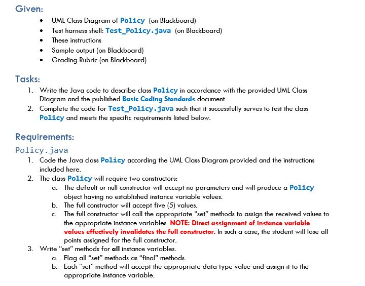 Solved . Given: UML Class Diagram of Policy (on Blackboard) | Chegg.com