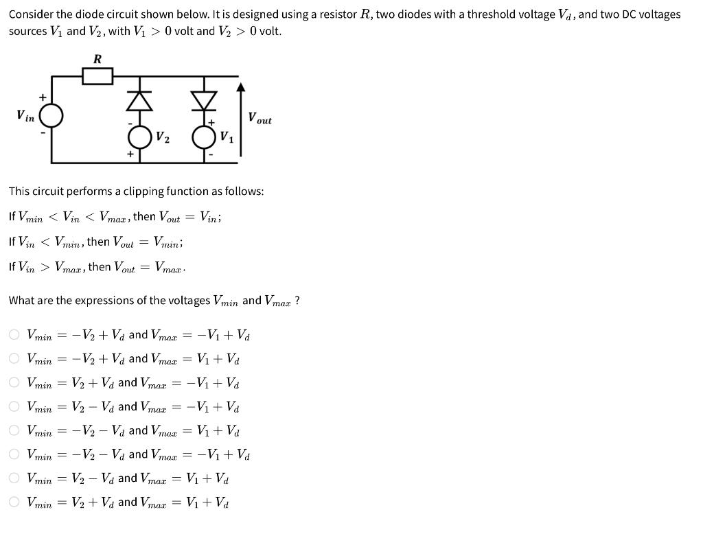 Solved Consider the diode circuit shown below. It is | Chegg.com
