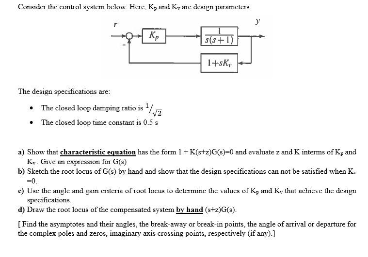 Solved Consider the control system below. Here, Kp and Ky | Chegg.com