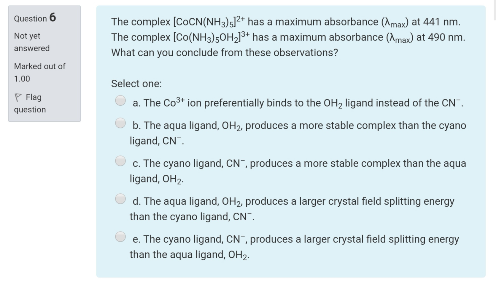 Solved Question 5 Which of the following explains the colour | Chegg.com