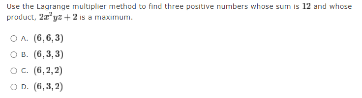 Solved Use the Lagrange multiplier method to find three | Chegg.com