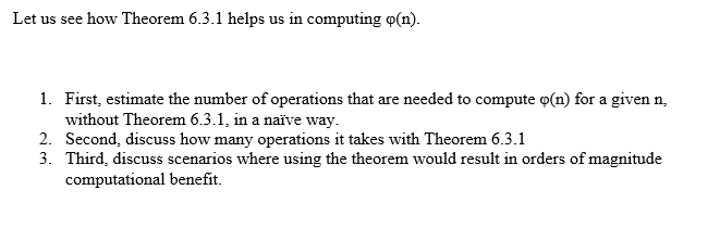 Let us see how Theorem 6.3.1 helps us in computing | Chegg.com