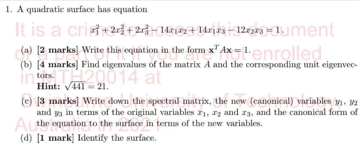 Solved 1. A quadratic surface has equation It is a cria +2² | Chegg.com