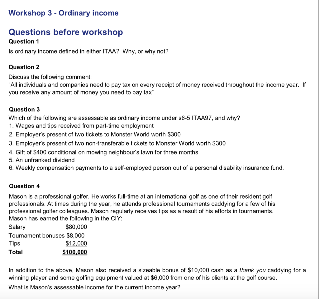 Workshop 3 - Ordinary income Questions before | Chegg.com