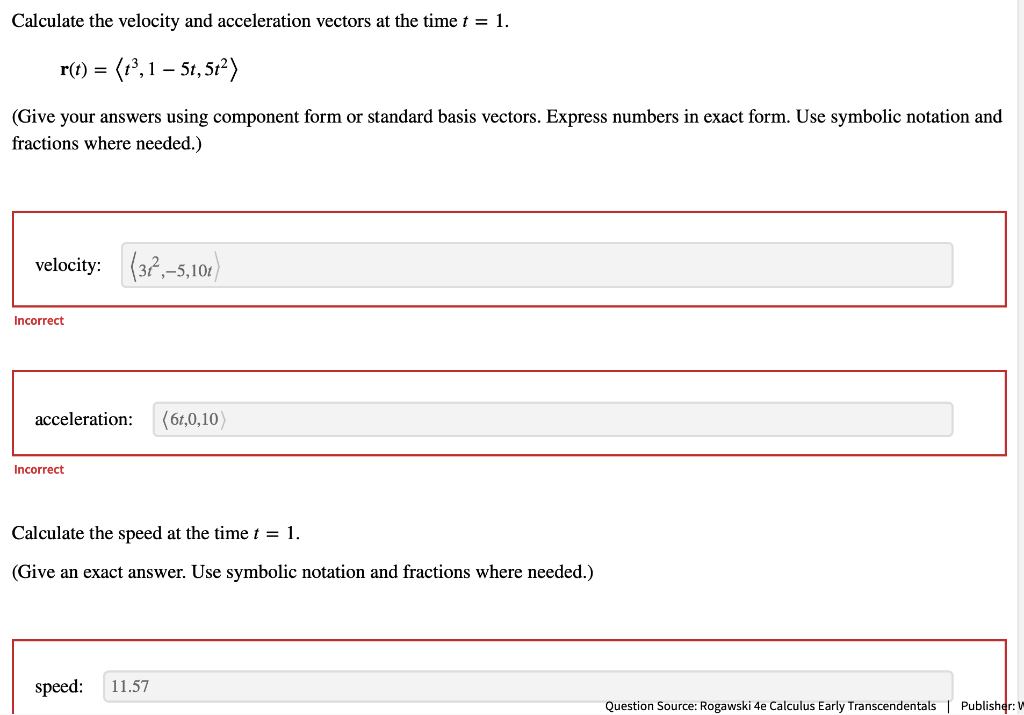 [solved] Calculate The Velocity And Acceleration Vectors