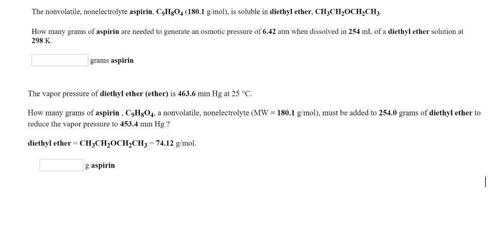 Solved The nonvolatile, nonelectrolyte aspirin, C9Hg04 | Chegg.com