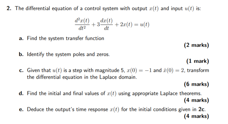 Solved 2. The differential equation of a control system with | Chegg.com