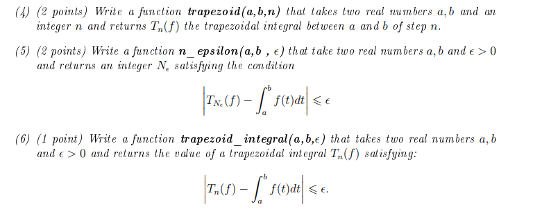 Solved Exercice 4. (Trapezoid integral with precision) We | Chegg.com