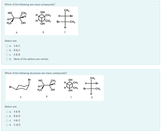 Solved Which of the following are meso compounds? Select | Chegg.com