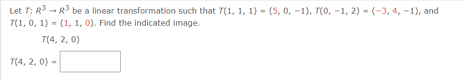 Solved Let T:R3→R3 be a linear transformation such that | Chegg.com