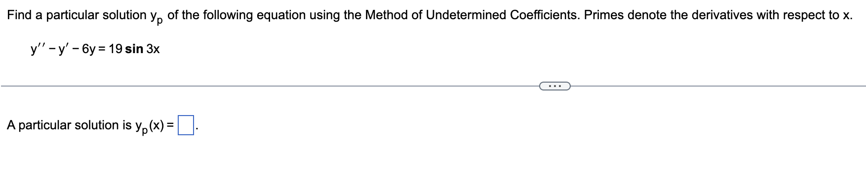 Solved Find a particular solution yp of the following | Chegg.com