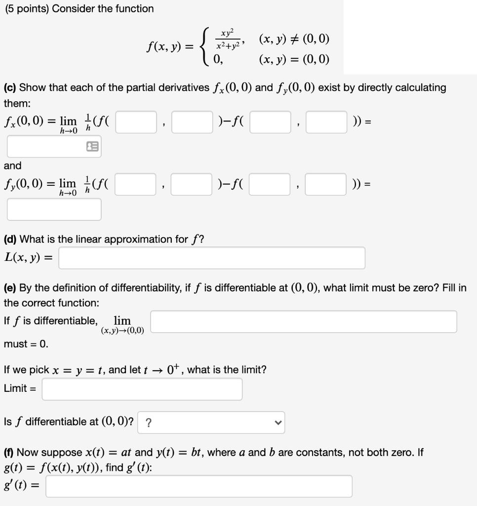 Solved (5 points) Consider the function xy2 f(x, y) = x2+y2? | Chegg.com