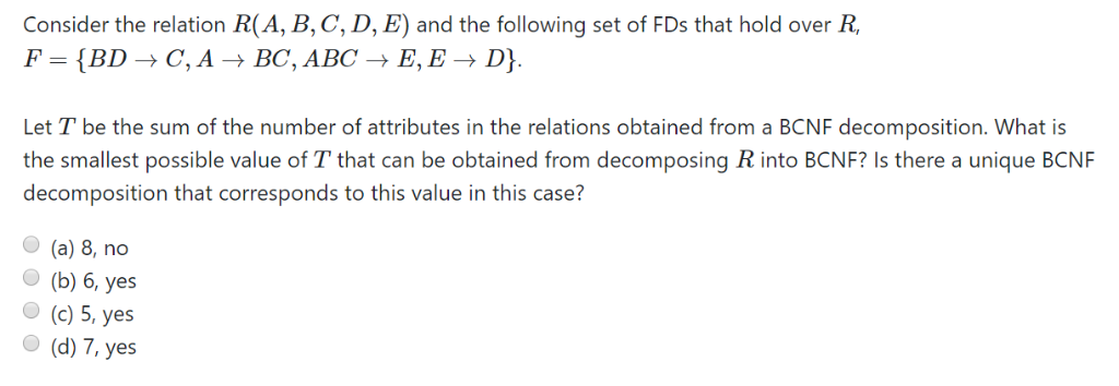 Solved Consider the relation R(A, B, C, D, E) and the | Chegg.com