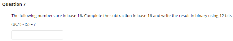 Solved Question 7 The following numbers are in base 16. | Chegg.com