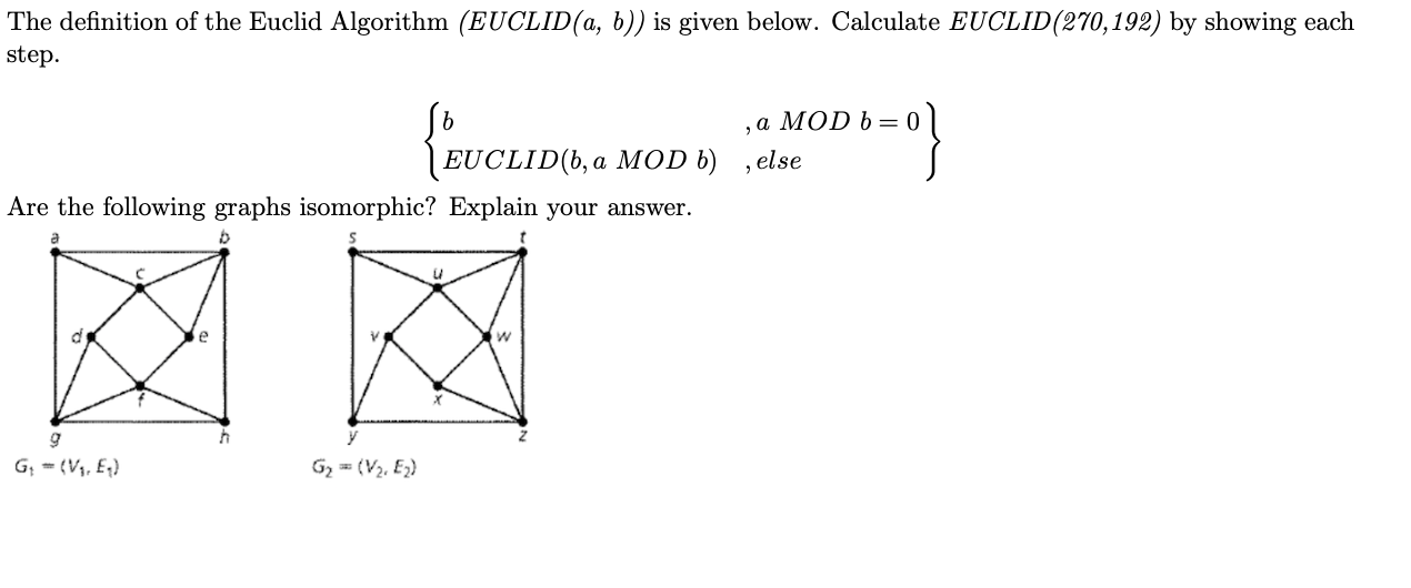 Solved The definition of the Euclid Algorithm (EUCLID(a, b)) | Chegg.com