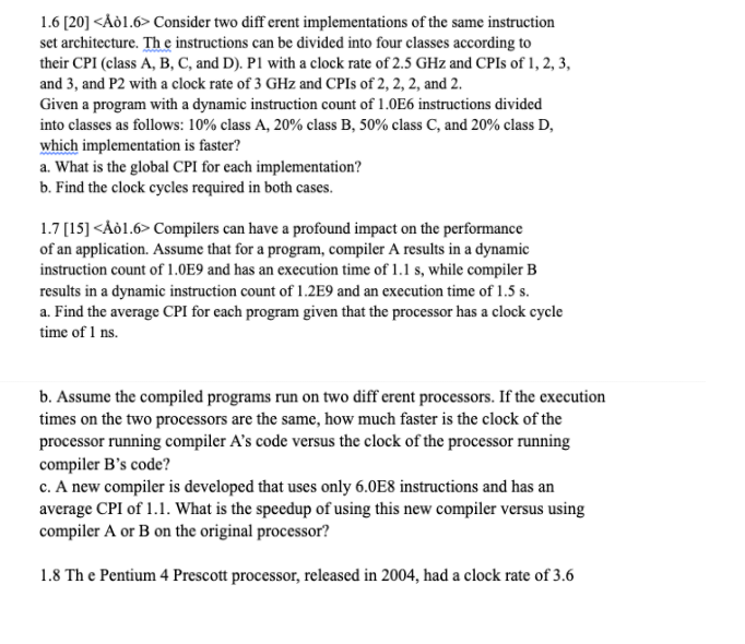 1.6 [20] Consider two different | Chegg.com