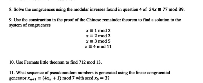 Solved 8. Solve the congruences using the modular inverses | Chegg.com