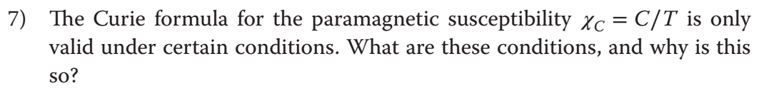 Solved 7) The Curie formula for the paramagnetic | Chegg.com