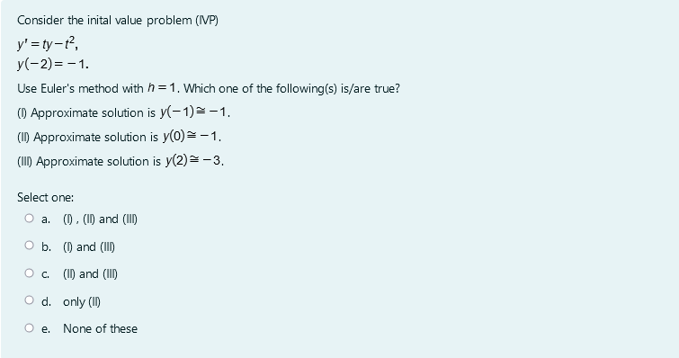 Solved Consider the inital value problem (IVP) | Chegg.com