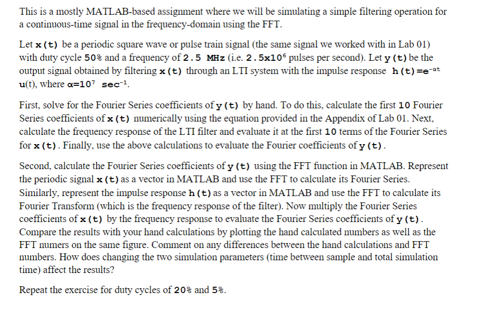 This is a mostly MATLAB-based assignment where we | Chegg.com