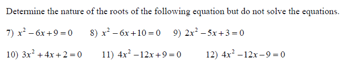 Solved Determine the nature of the roots of the following | Chegg.com