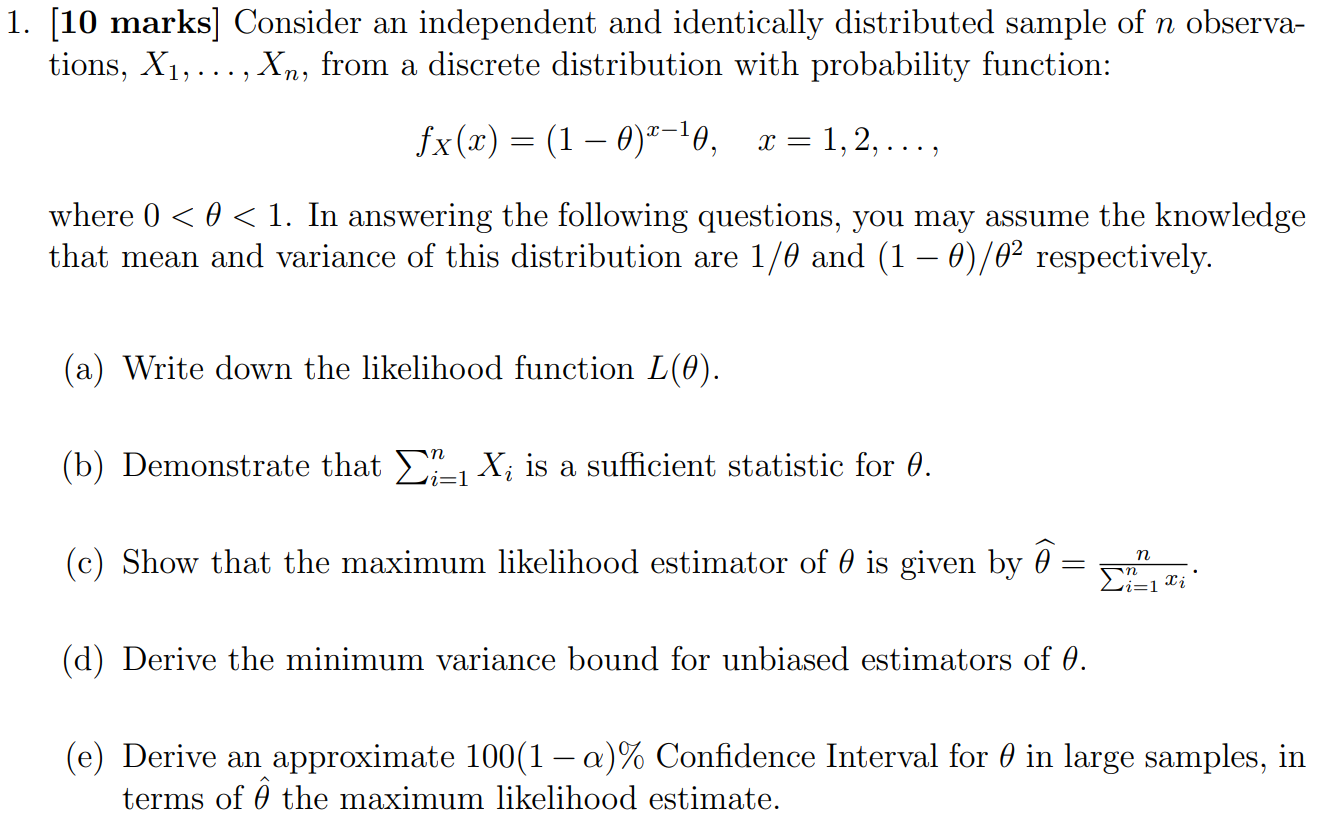Solved [10 marks] Consider an independent and identically | Chegg.com