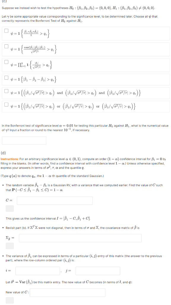 Solved (c) Suppose we instead wish to test the hypotheses | Chegg.com