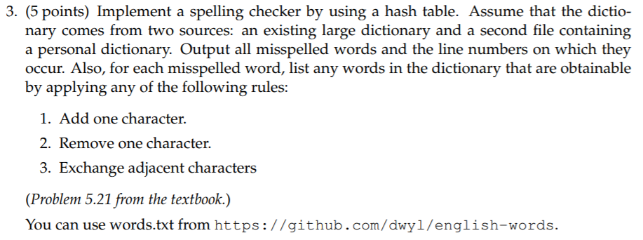 Solved 3. (5 points) Implement a spelling checker by using a | Chegg.com