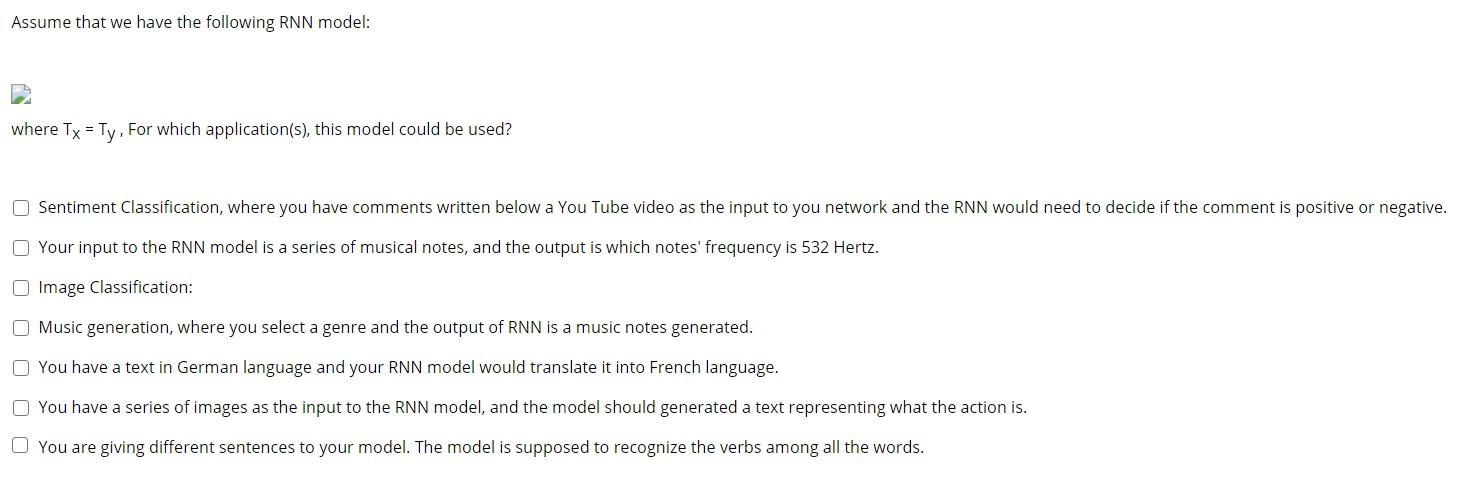 Solved Assume that we have the following RNN model: where Tx | Chegg.com