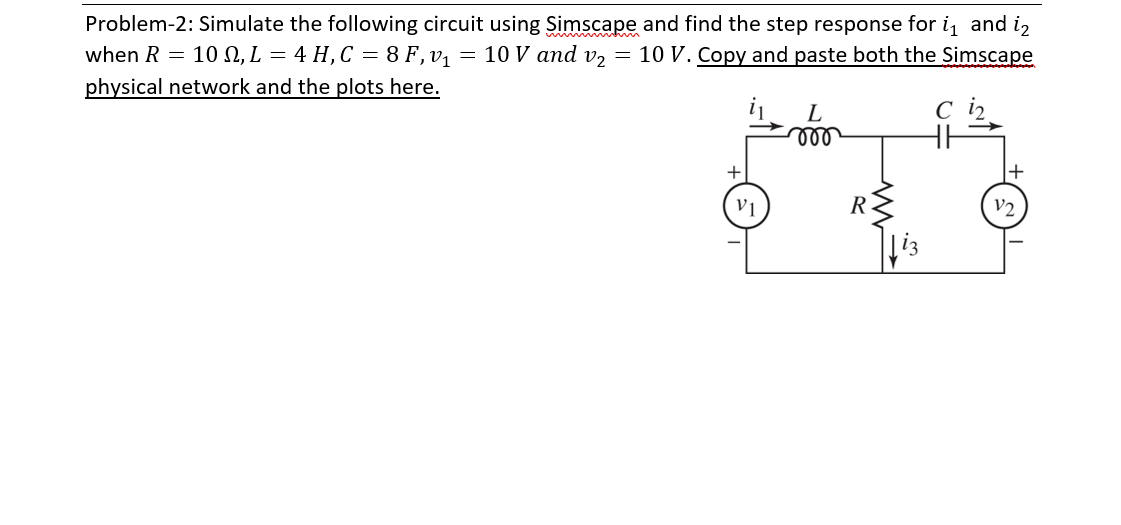Solved Problem-2: Simulate the following circuit using | Chegg.com