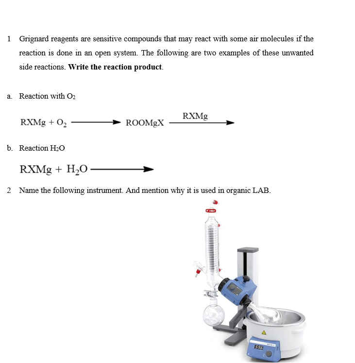 Solved 1 Grignard reagents are sensitive compounds that may | Chegg.com