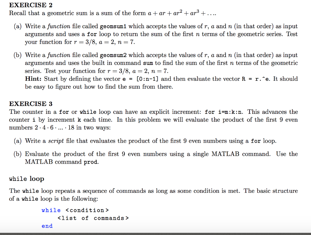 Solved EXERCISE 2 Recall that a geometric sum is a sum of | Chegg.com Solved EXERCISE 2 Recall that a geometric sum is a sum of | Chegg.com
