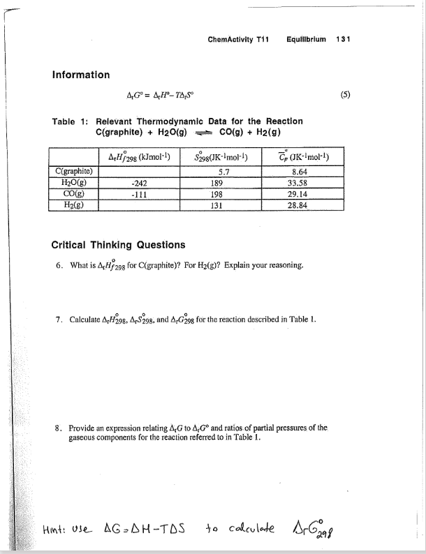 Solved Information ΔrG0=ΔrH0−TΔrS∘ Table 1: Relevant | Chegg.com