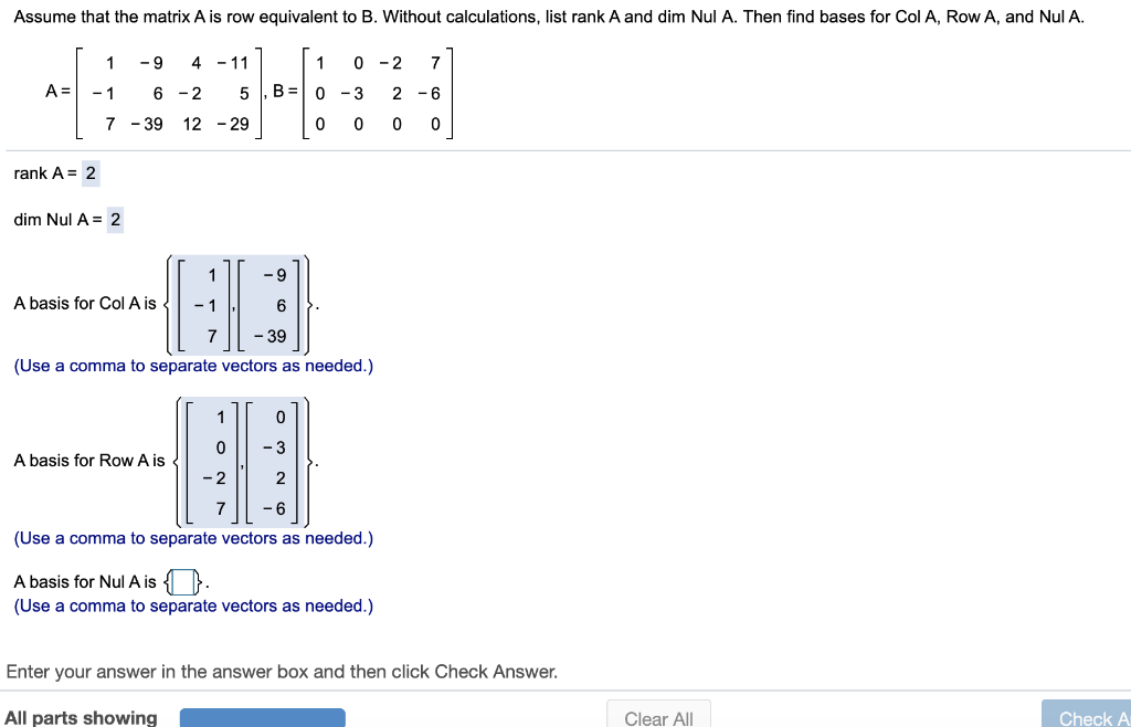 Solved Assume that the matrix A is row equivalent to B. | Chegg.com