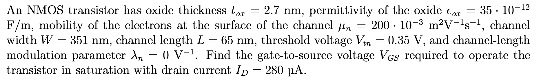Solved An NMOS transistor has oxide thickness tox=2.7 nm, | Chegg.com