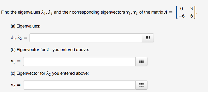 Solved Find the eigenvalues and their corresponding | Chegg.com