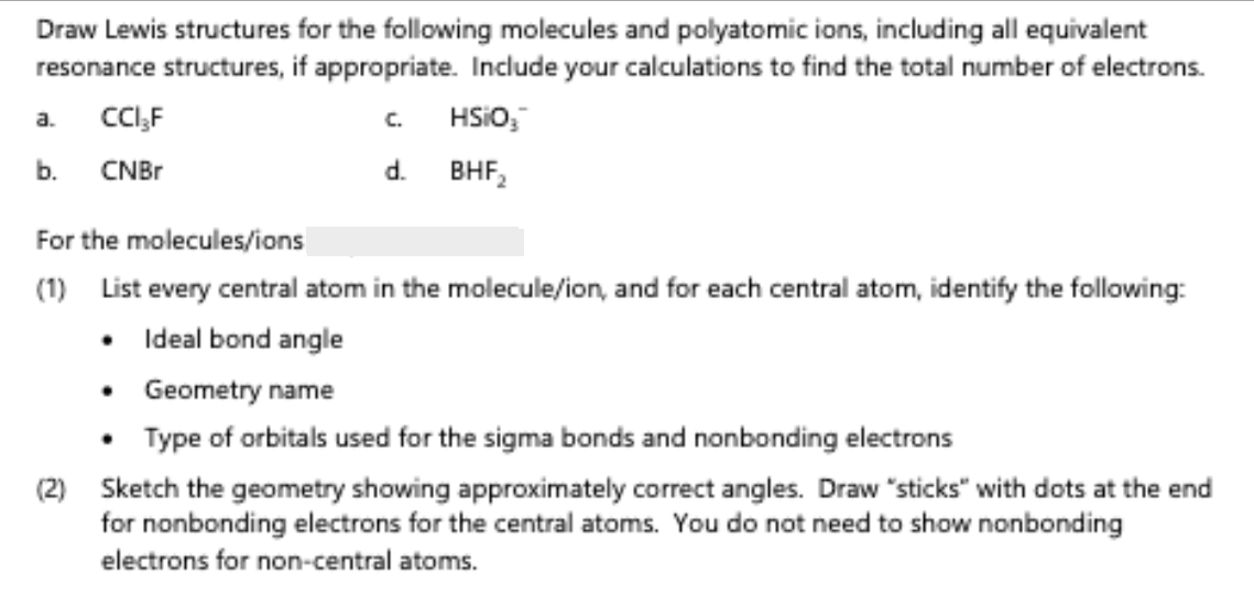Solved Draw Lewis structures for the following molecules and | Chegg.com