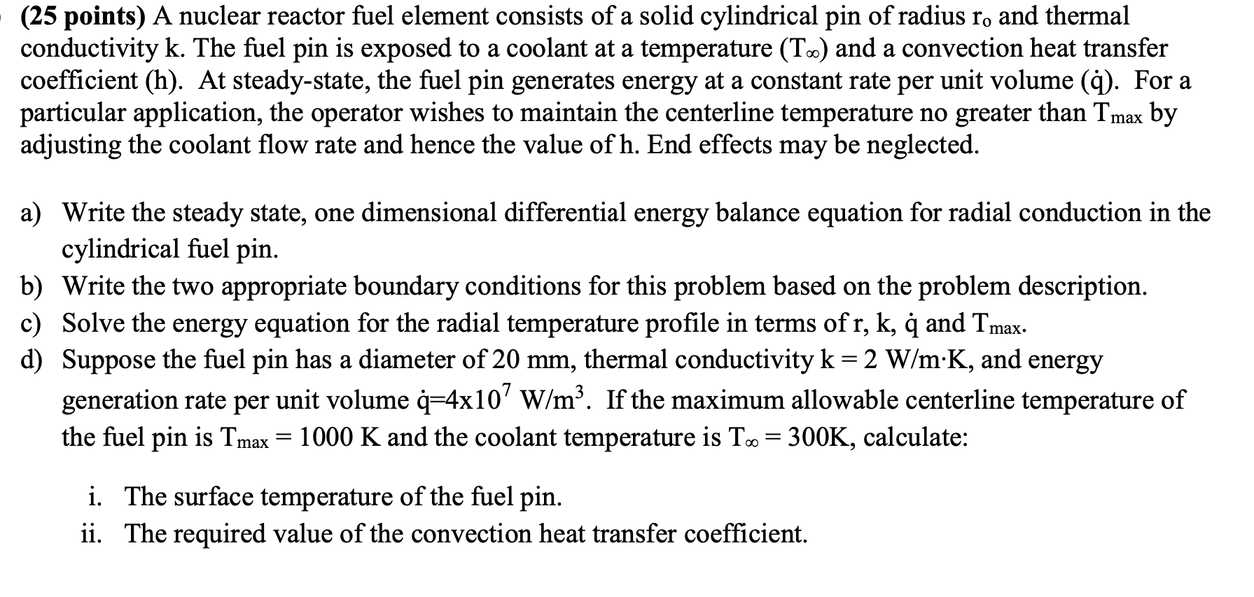 Solved (25 points) A nuclear reactor fuel element consists | Chegg.com