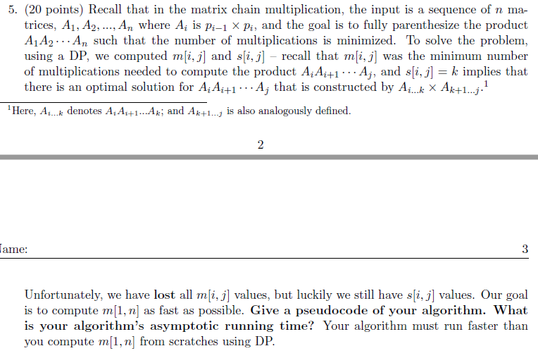 5. (20 points) Recall that in the matrix chain | Chegg.com
